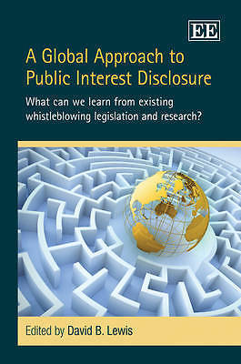 A Global Approach to Public Interest Disclosure: What Can We Learn from ...