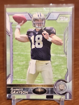 2015 Topps Football #442A Garrett Grayson RC throwing New Orleans ...
