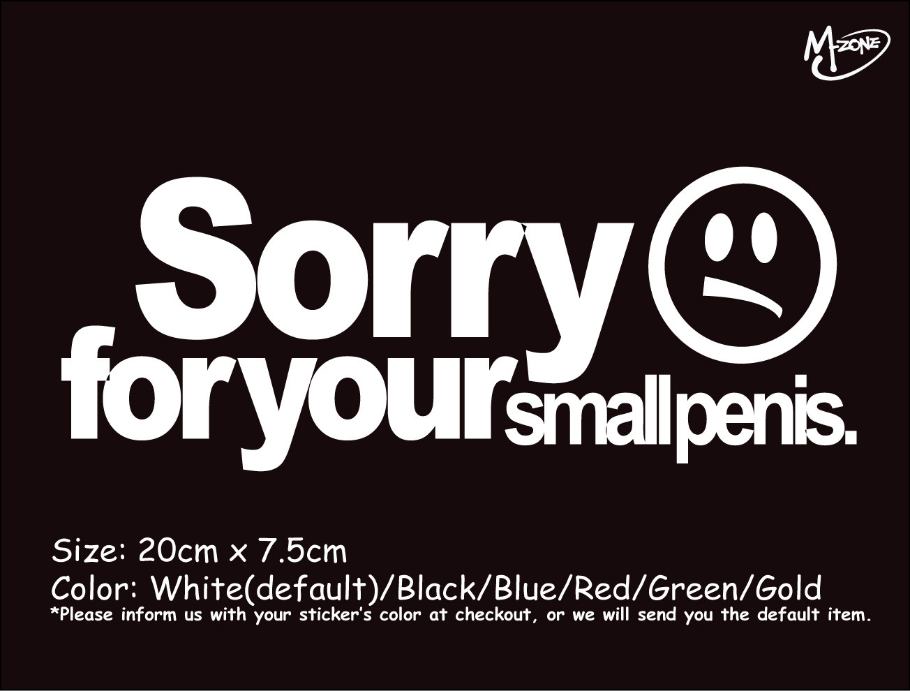 SORRY FOR YOUR SMALL PENIS Funny Car Stickers Reflective Decals Best ...