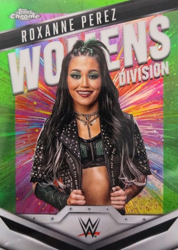 Roxanne Perez #WD-ROX | Green Refractor /99 | Womens Division | 2025 ...