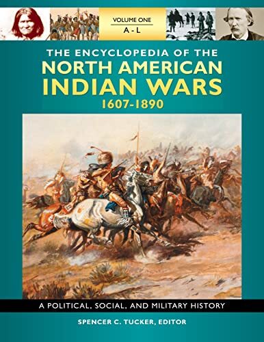 The Encyclopedia of North American Indian Wars, 1607-1890 3 Volu | eBay