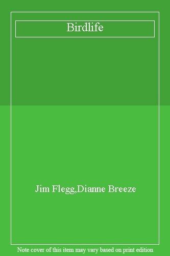 Bird Life By Jim Flegg 9780720716603| eBay