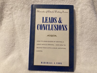Elements of Article Writing Series-Leads & Conclusions 1995 Marshall ...