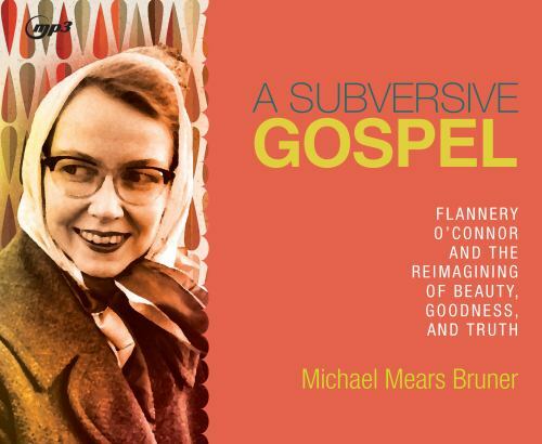 A Subversive Gospel Audiobook Michael Mears Bruner Christianity (On 2 MP3 CDs) 9781640914063| eBay