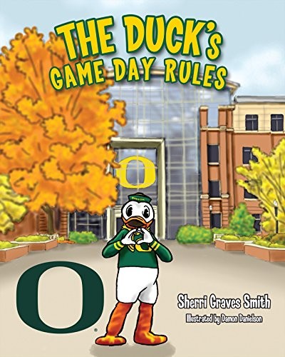 THE DUCK'S GAME DAY RULES By Graves Sherri Smith - Hardcover **BRAND ...