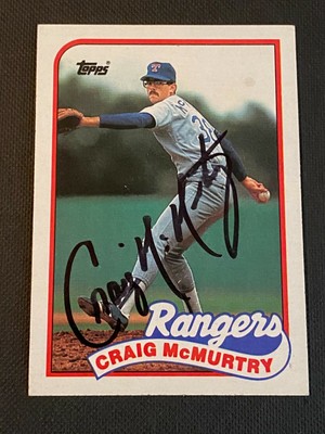 Craig McMurtry Signed 1989 Topps Card Auto Texas Rangers Autograph ...