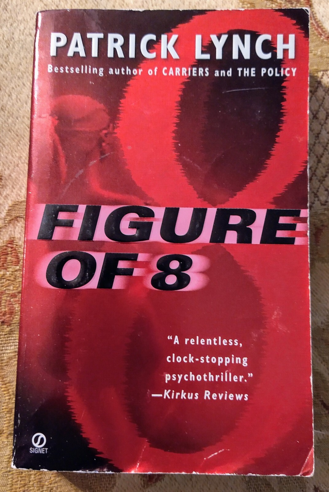 Figure of 8 by Patrick Lynch (2000, Mass Market) 9780451201737| eBay
