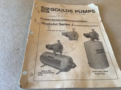 Goulds Pump Inc Series J Husky Jet Installation Installation Operation ...