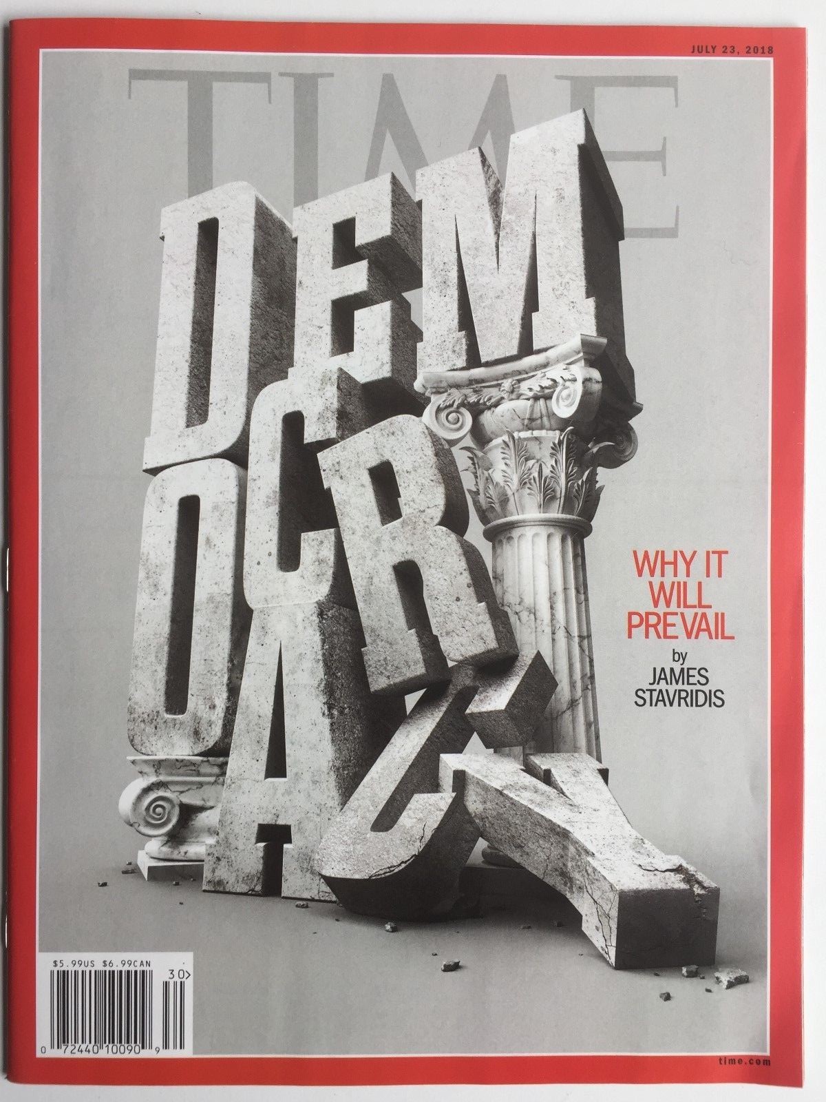 DEMOCRACY - WHY IT WILL PREVAIL July 23, 2018 TIME Magazine BRAND NEW ...