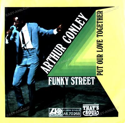 Arthur Conley - Funky Street / Put Our Love Together 7in (VG/VG ...