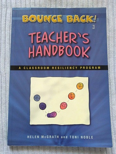 BOUNCE BACK! TEACHER’S HANDBOOK A CLASSROOM RESILIENCY PROGRAM - LIKE ...