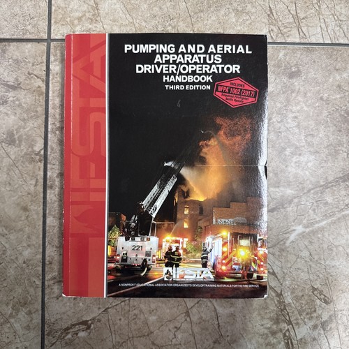 IFSTA Pumping and Aerial Apparatus Driver/Operator Handbook Third 3rd ...