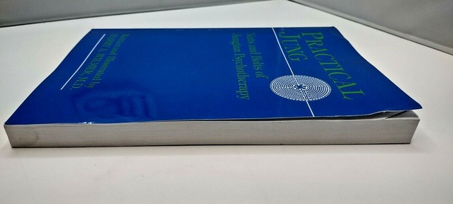 Practical Jung Nuts and Bolts of Jungian Psychotherapy by Wilmer Harry ...