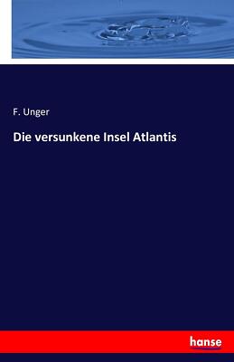 Die versunkene Insel Atlantis | Buch | 9783742878533 | eBay.de