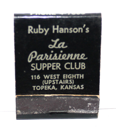 Front Strike Ruby Hanson's La Parisienne Supper Club Topeka Kansas ...
