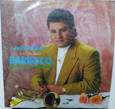 Julian Rizo y Su Conjunto Barroco - Siempre Salsero y Romantico , Salsa ...