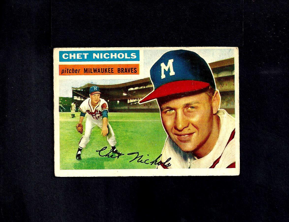 1956 TOPPS #278 CHET NICHOLS-1--BRAVES--NO CREASES--VG/EX | eBay