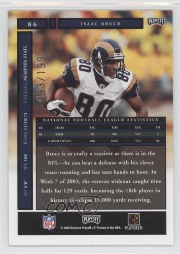 2004 Playoff Honors Xs /199 Isaac Bruce #86 HOF | eBay