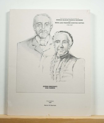 Ancestors and Descendants of Beermann & Hartwig German Immigrants Iowa ...