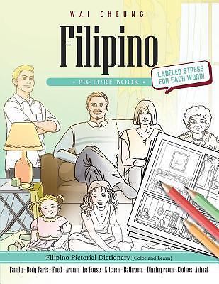 Filipino Picture Book: Filipino Pictorial Dictionary (Color and Learn ...