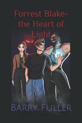 Forrest Blake- the Heart of Light By Barry Fuller | eBay