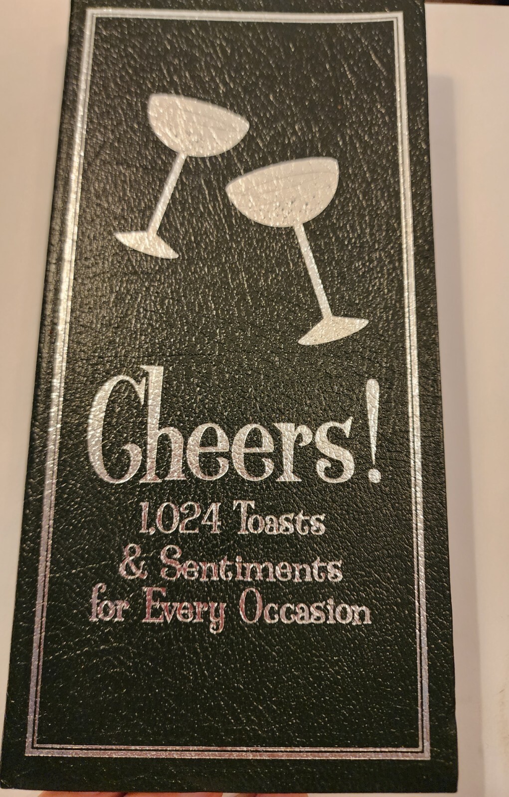 Book : CHEERS ! - 1,024 Toasts & Sentiments . . . 2004 First Edition ...
