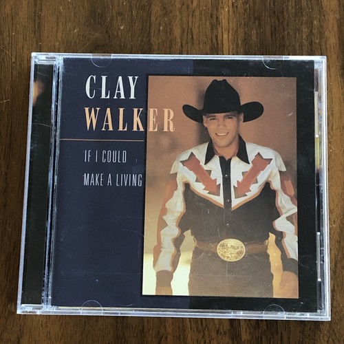 If I Could Make a Living by Clay Walker (CD, Sep-1994, Giant (USA ...
