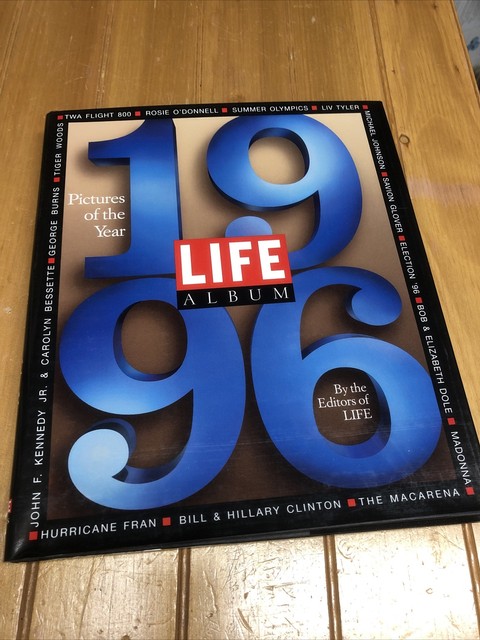 Life Album 1996 : Pictures of the Year by Time-Life Books Editors (1999 ...