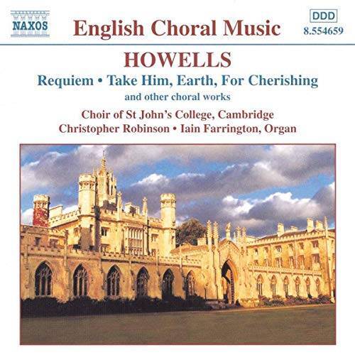 H Howells Requiem Take Him Ea - VERY GOOD 636943465929| eBay