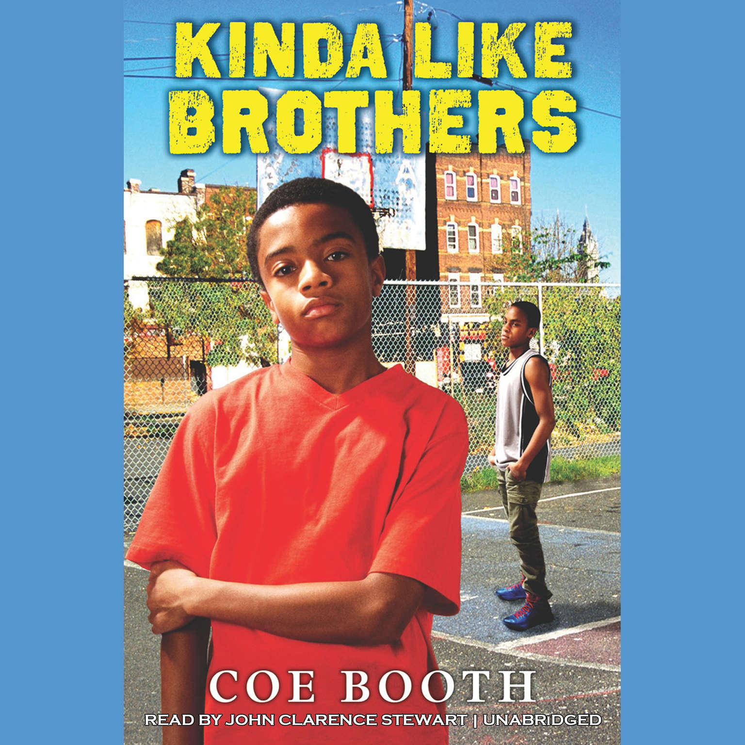 Kinda like Brothers by Coe Booth 2017 Unabridged CD 9781538449820 ...