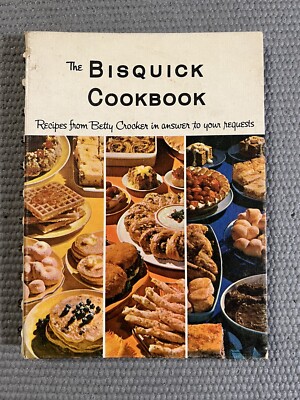 The Bisquick Cookbook 1964 First Edition/2 Recipes from Betty Crocker ...