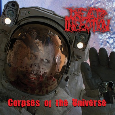 Dead Infection Corpses Of The Universe (CD) | eBay