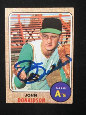 JOHN DONALDSON 1968 TOPPS AUTOGRAPHED SIGNED AUTO BASEBALL CARD 244 A'S ...
