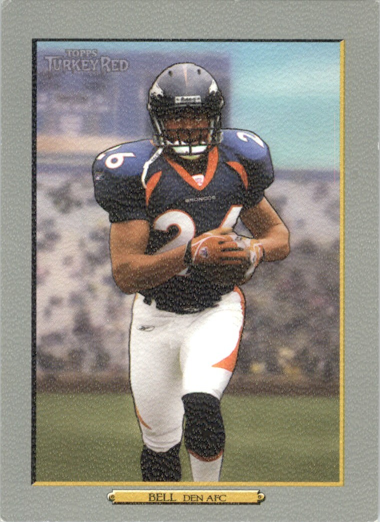 2006 Topps Turkey Red Tatum Bell Denver Broncos #9 Football Card | eBay