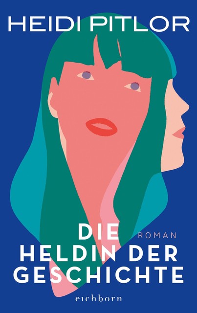 Die Heldin der Geschichte von Heidi Pitlor (2022, Gebundene Ausgabe) online kaufen | eBay.de