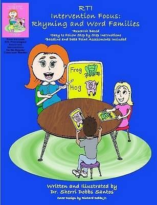 RTI Intervention Focus: Rhyming and Word Families by Dr. Sherri Dobbs ...