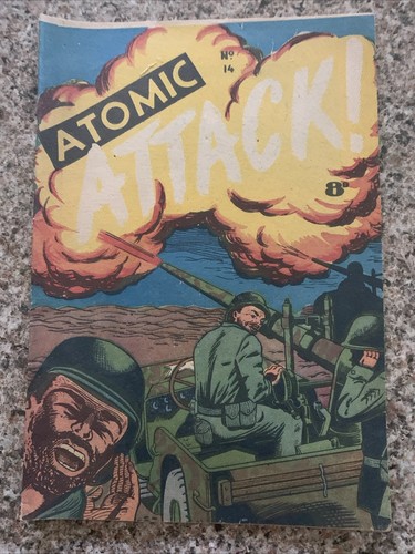 ATOMIC ATTACK No 14 PRESIDENT PRESS 1950s (GOLDEN AGE AUST COMIC) 9.0 ...
