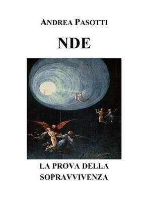 NDE - LA PROVA DELLA SOPRAVVIVENZA by Andrea Pasotti (Italian ...