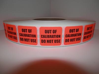 OUT OF CALIBRATION DO NOT USE 1X1.125 fluorescent red Sticker Label 250 ...