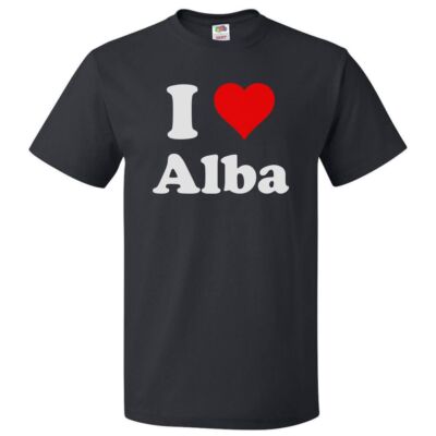 I Love Alba T shirt I Heart Alba Tee | eBay