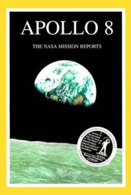 Apollo 8 : The NASA Mission Reports With CDRom - Paperback - VERY GOOD ...