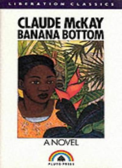 Banana Bottom By Claude McKay. 9780745301525 | eBay