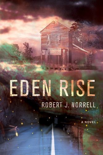 Eden Rise by Robert J. Norrell (2012, Hardcover) for sale online | eBay