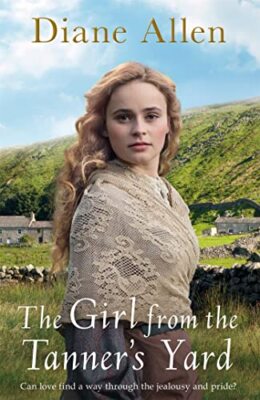 The Girl from the Tanner's Yard by Allen, Diane Hardback Book The Fast ...