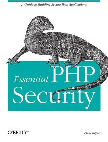 Chris Shiflett Essential PHP Security (Poche) O'Reilly Ser. | eBay