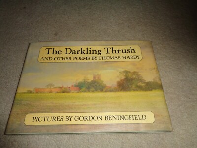THE DARKLING THRUSH AND OTHER POEMS BY THOMAS HARDY - PICTURES BY G ...