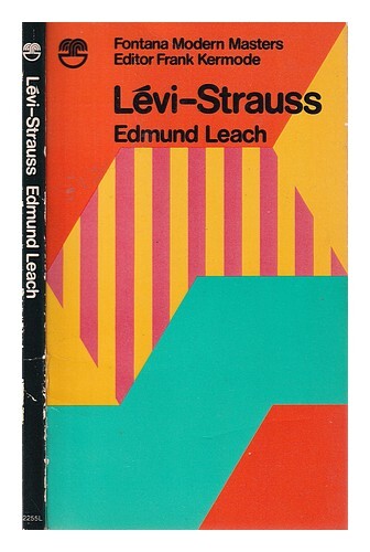 LEACH, EDMUND RONALD L vi-Strauss / Edmund Leach 1970 Paperback | eBay