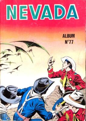 Nevada (recueil) (1983) 77 Album contient 428/429/430 (t. proche neuf ...