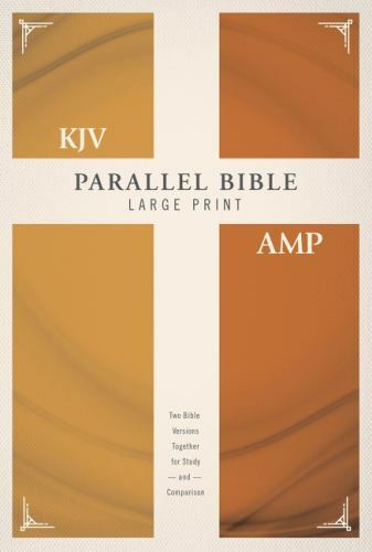 KJV, Amplified, Parallel Bible, Large Print, Hardcover, Red Letter: Two ...