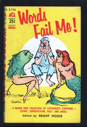 Words Fail Me #S-116 1954-Mermaid cover-1st printing-Cartoon art by ...